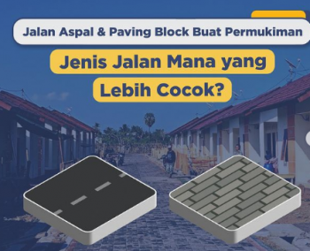 Jenis Jalan Perumahan Mana yang Cocok, Aspal atau Paving Block? Ini ...